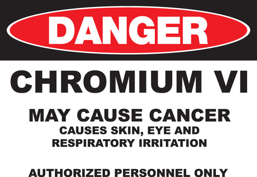 Danger Chromium Sign, 10Hx14W - GHS/HazCom | Zing