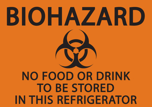 Biohazard, No Food or Drink in Refrigerator Sign| Zing