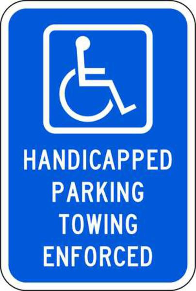 Handicapped Parking Sign, Towing Enforced | Zing
