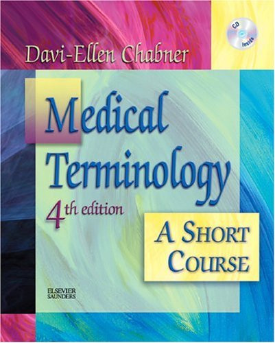 Medical Terminology A Short Course by Chabner Davi-Ellen - American ...