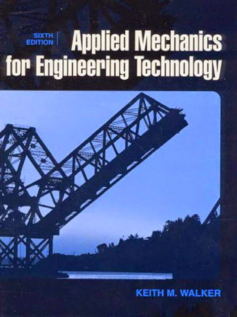 Applied Mechanics For Engineering Technology By Walker Keith M Isbn ...