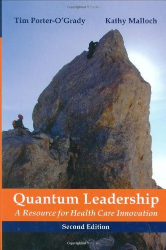 Quantum Leadership - Tim Porter-O'Grady - American Book Warehouse
