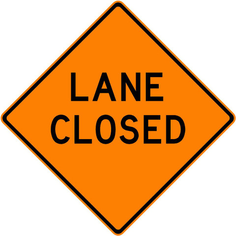 (C30) LANE CLOSED - 48" REFL - Sierra Safety